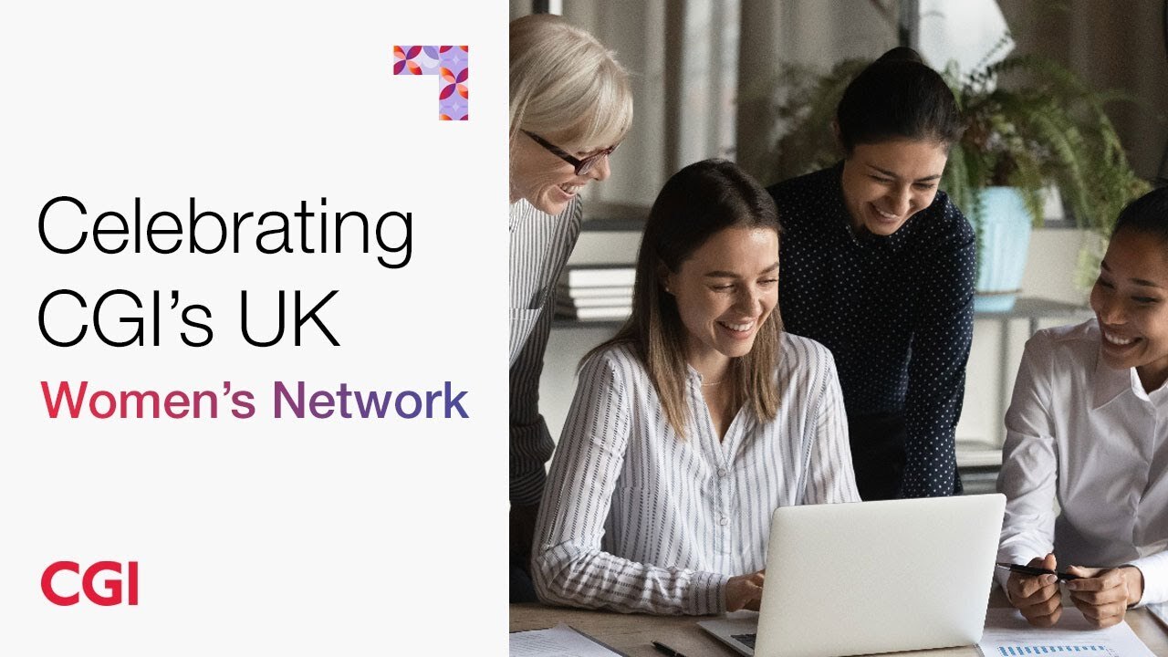 Celebrating CGI's UK Women's Network | CGI UK