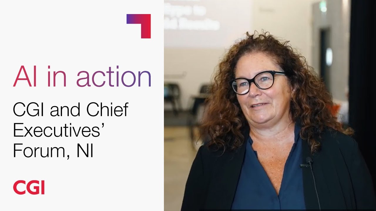 AI in action: CGI and the Chief Executives' Forum Northern Ireland | CGI UK