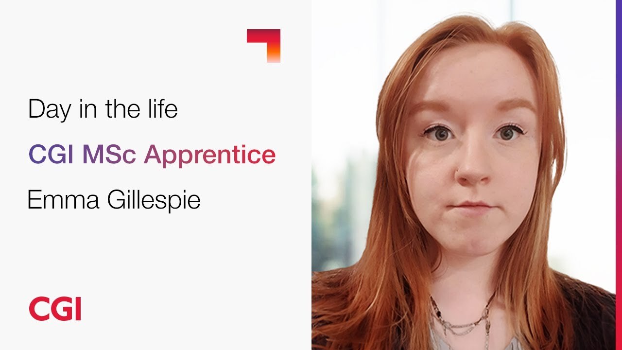 Day in the life of a CGI MSc Apprentice | CGI UK